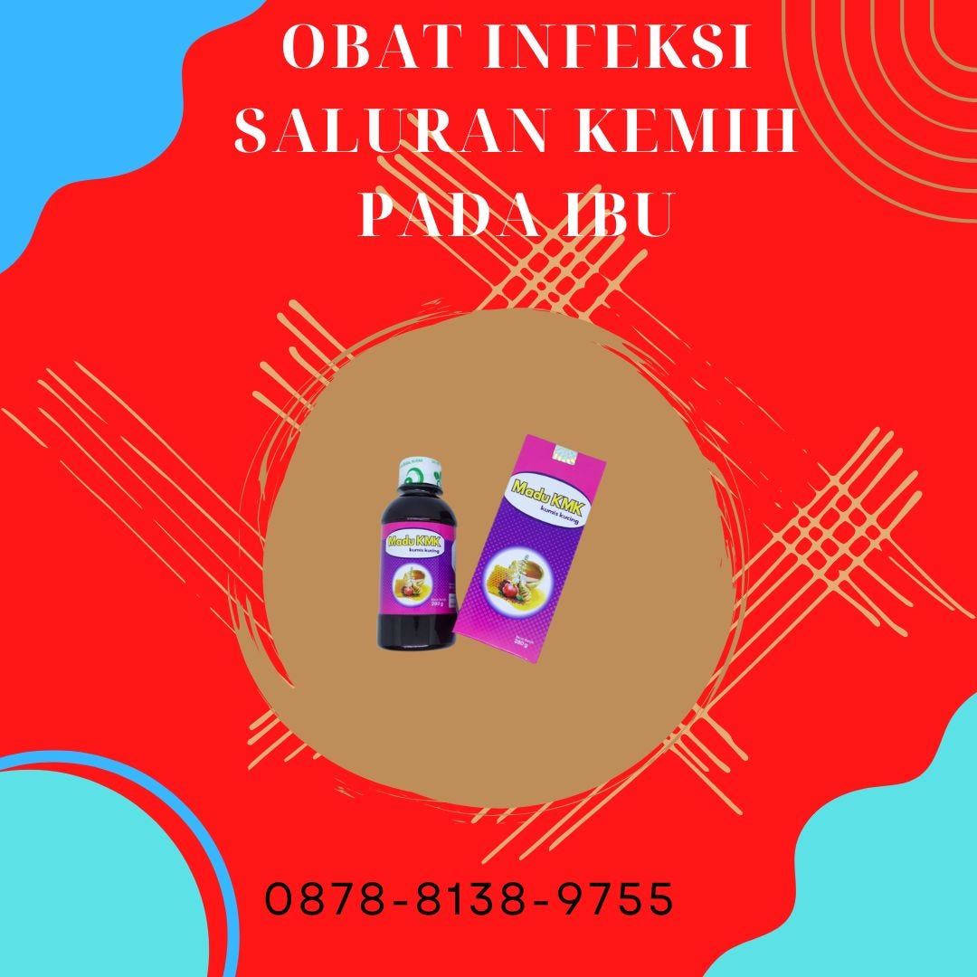 Obat Infeksi Saluran Kemih Pada Ibu ORIGINAL, 087881389755 | by ...