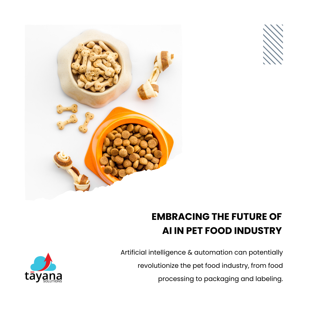 How AI is Transforming the Pet Food Industry! - TayanaSolutions - Medium