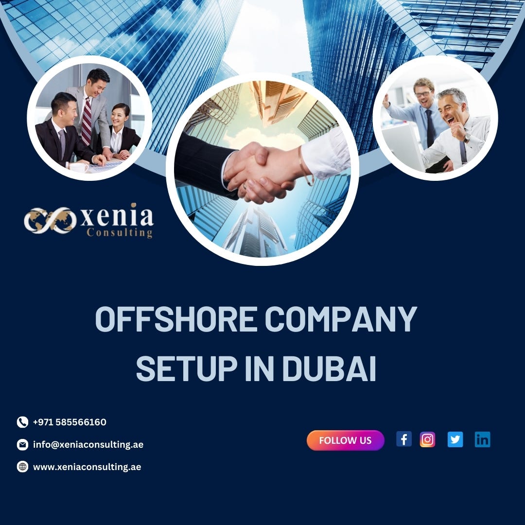 Offshore Company Setup in Dubai - Xenia Consulting - Medium