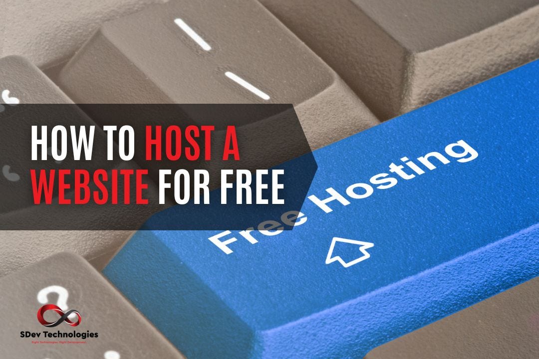 How to Host a Website for Free: Exploring Budget-Friendly Options | by ...