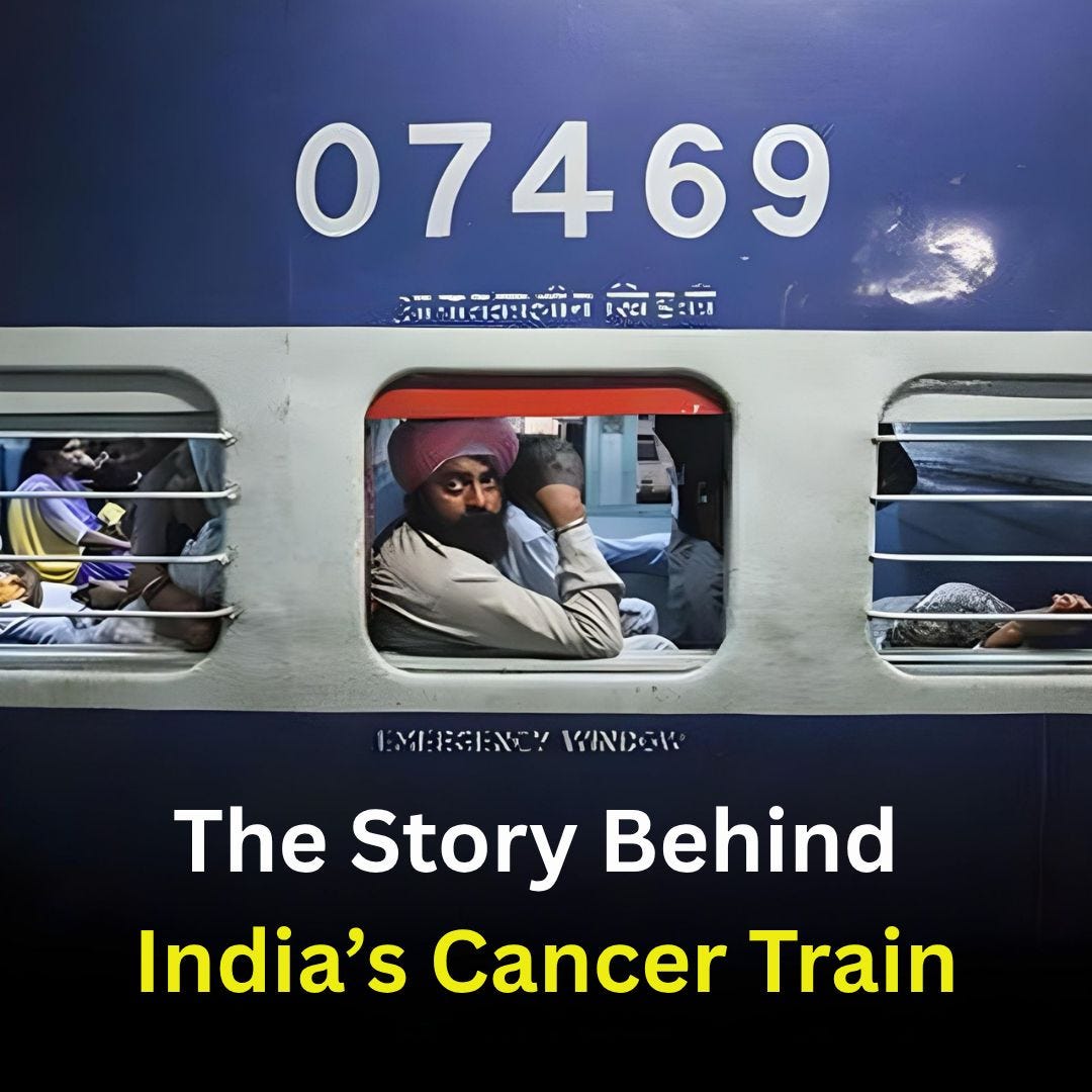 The Cancer Train of Punjab. Every night at 9:30 PM, a train quietly ...