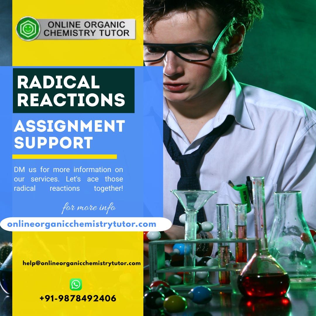 Radical Reactions Homework and Assignment Help | by ...