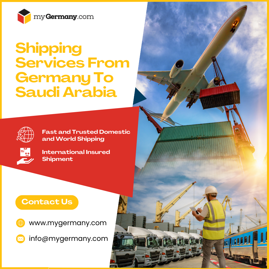 Top Shipping Services from Germany to Saudi Arabia - myGermany - Medium