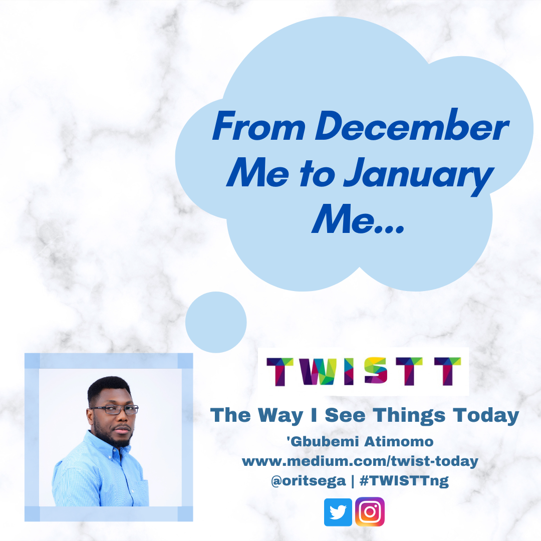 From December Me to January Me…. Reflections on how quickly New Year ...