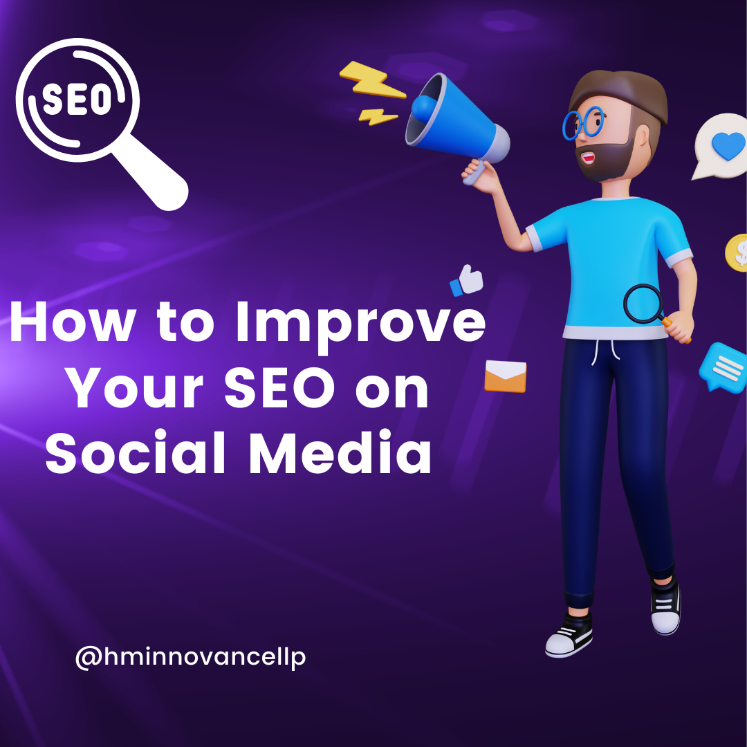 How to Improve Your SEO on Social Media | by H&M Innovance LLP | Best ...