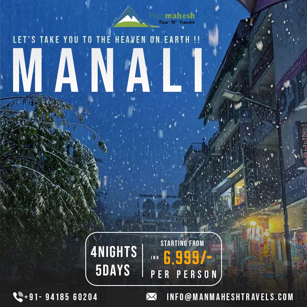 Manali Tour Packages - manmahesh travels - Medium