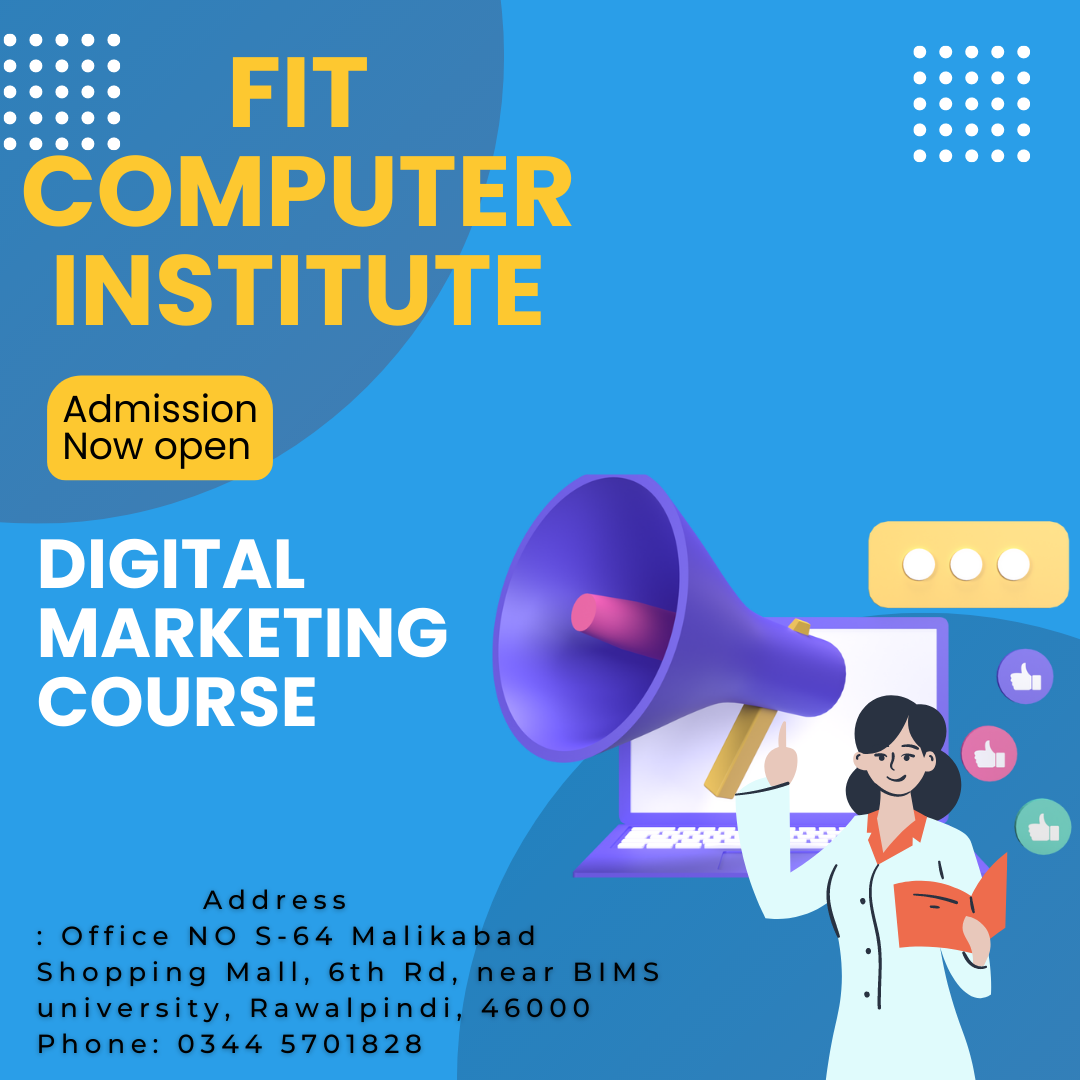 The best Training Center FIT computer institute And Digital Marketing course in Rawalpindi ...
