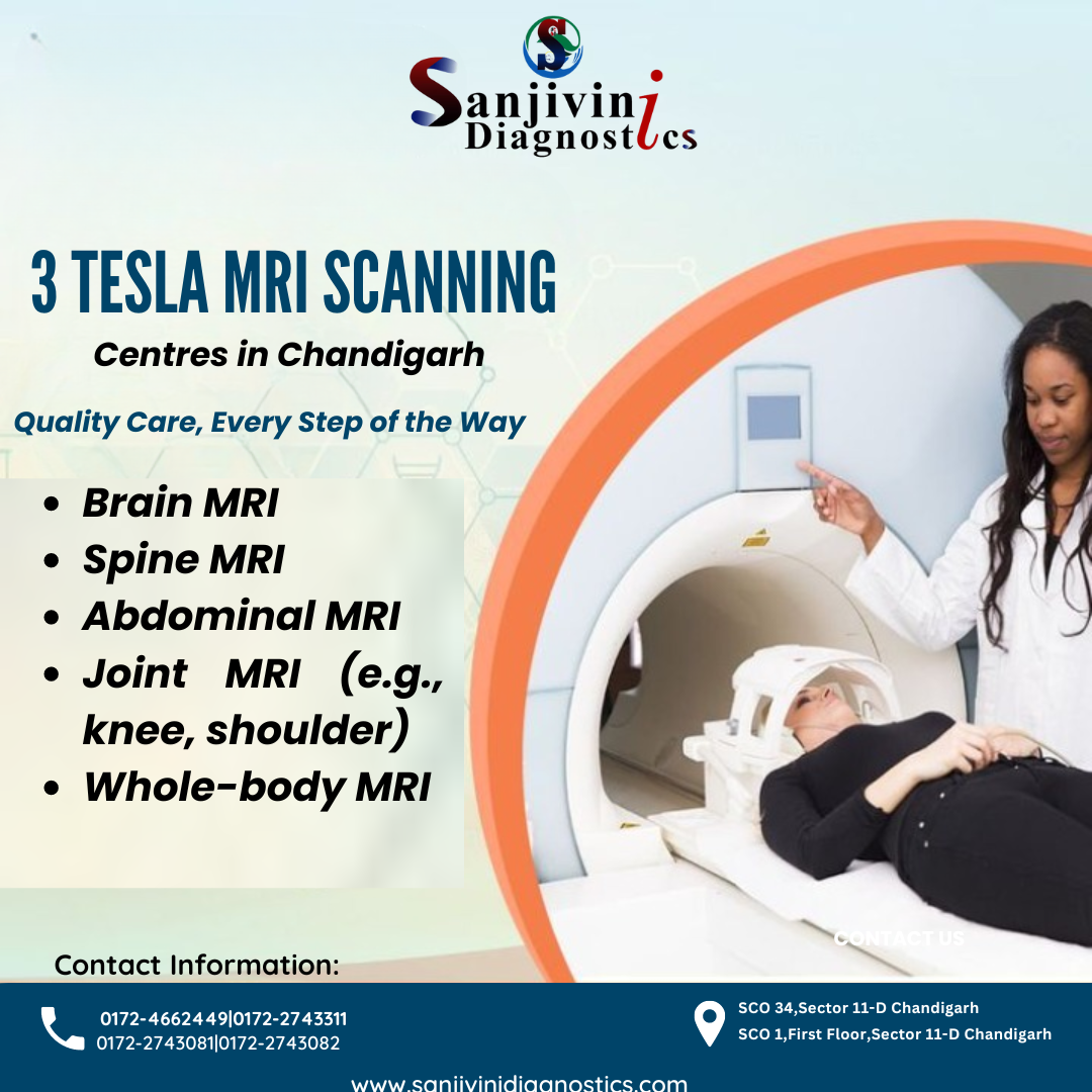 Best MRI Scan Centres in Chandigarh: Sanjivini Diagnostics Leads the ...