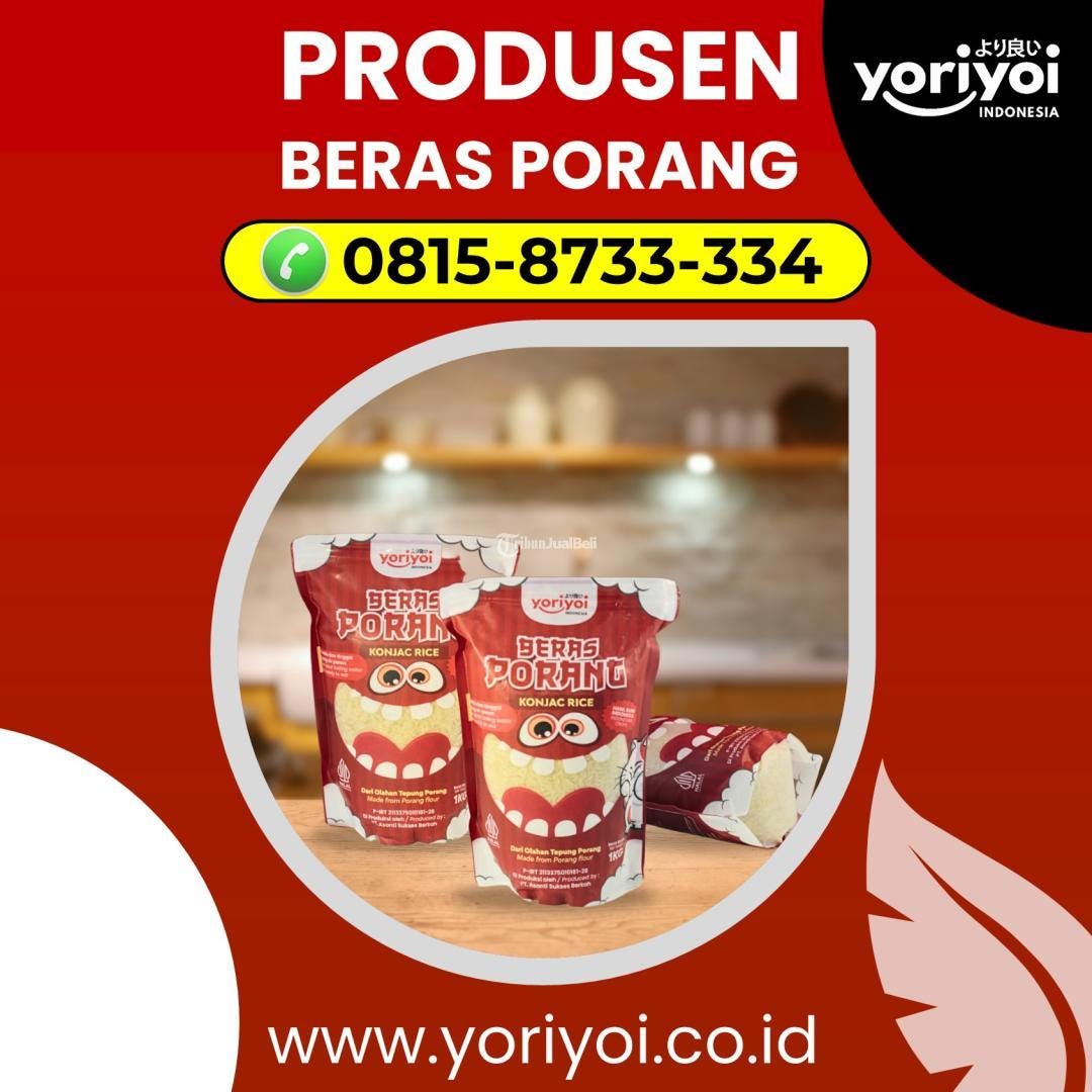 Apasih Manfaat Beras Porang Yoriyoi untuk Kesehatan? | by devind.na | Jul, 2024 | Medium
