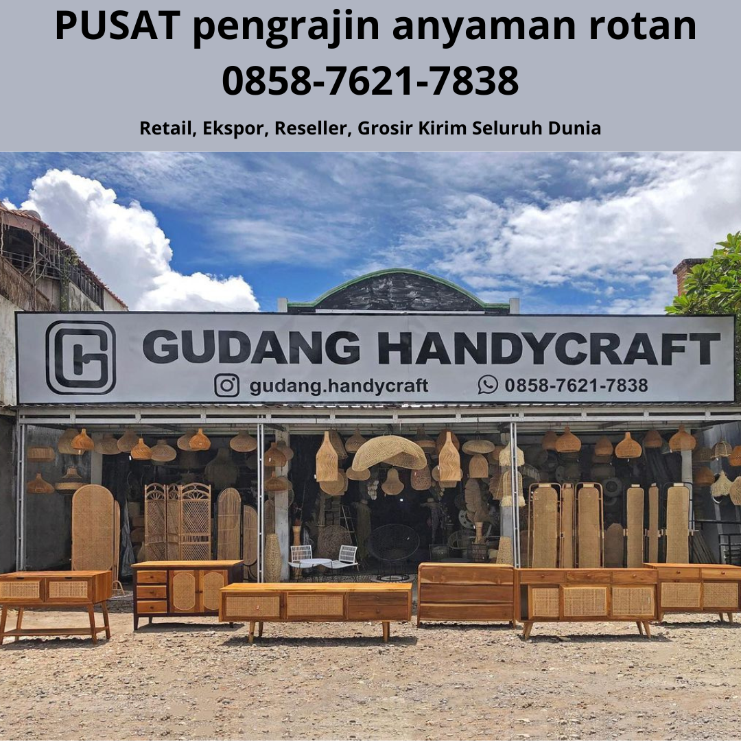 Pusat Kerajinan Rotan - Gudanghandycraft - Medium