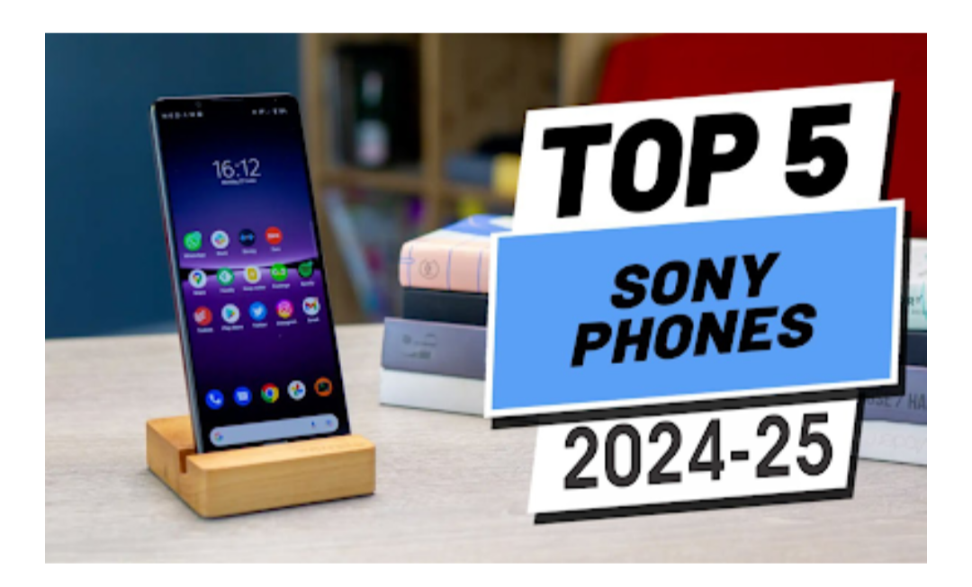 Top 5 Sony Smartphones | by DIGITAL Marketing | May, 2025 | Medium