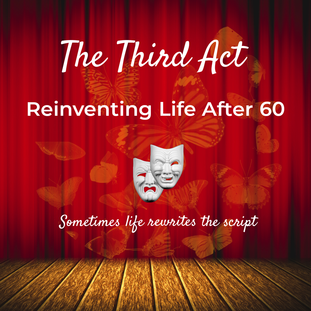The Third Act. Reinventing Life After 60 | by Crystal White | Feb, 2024 ...