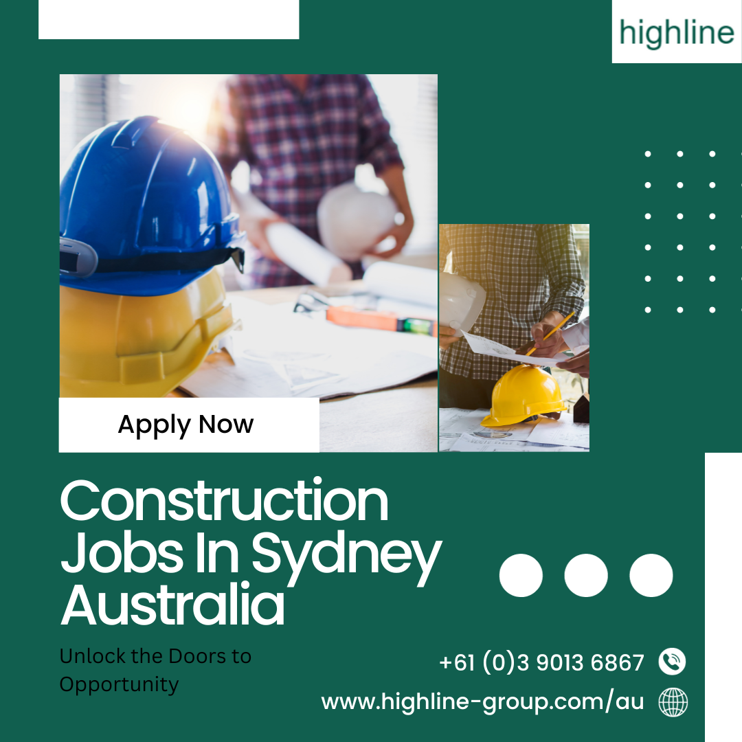 The Ultimate Guide to Landing Construction Jobs in Sydney, Australia ...