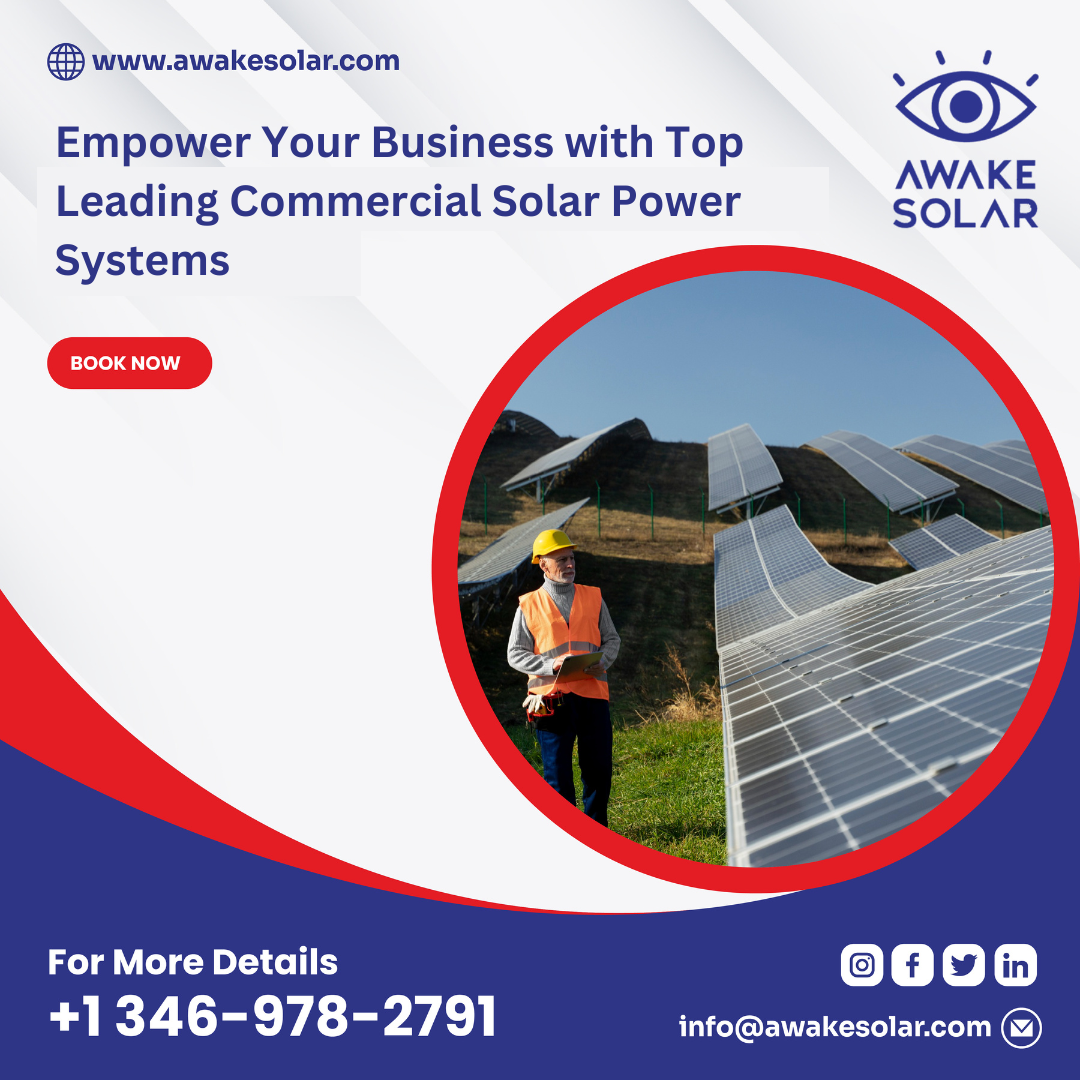 Empower Your Business with Top Leading Commercial Solar Power Systems ...