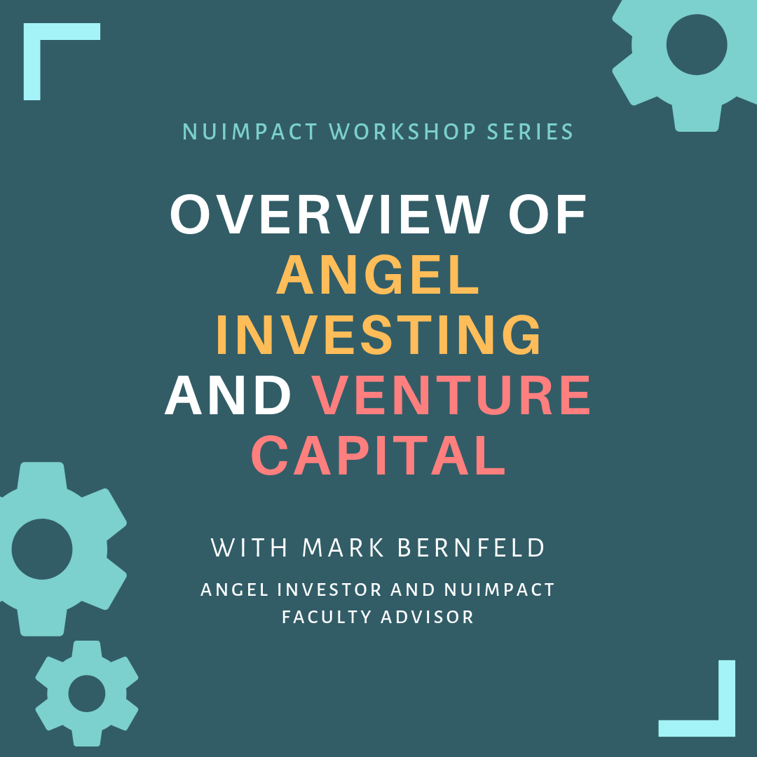 An Intro to Angel Investing and Venture Capital — with Mark Bernfeld ...