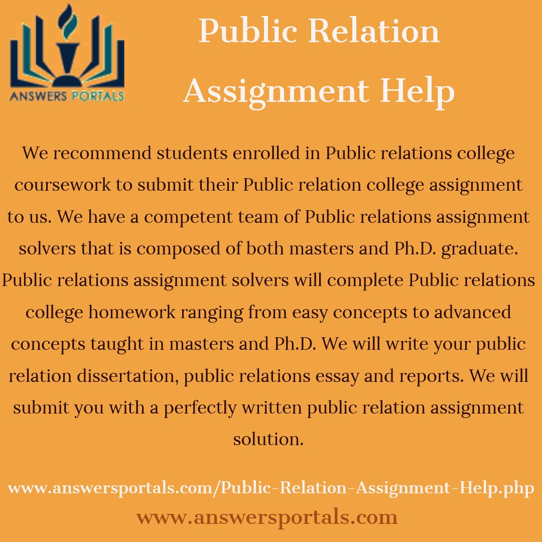 Public Relation Homework Assignment Help By Answers Portals Medium