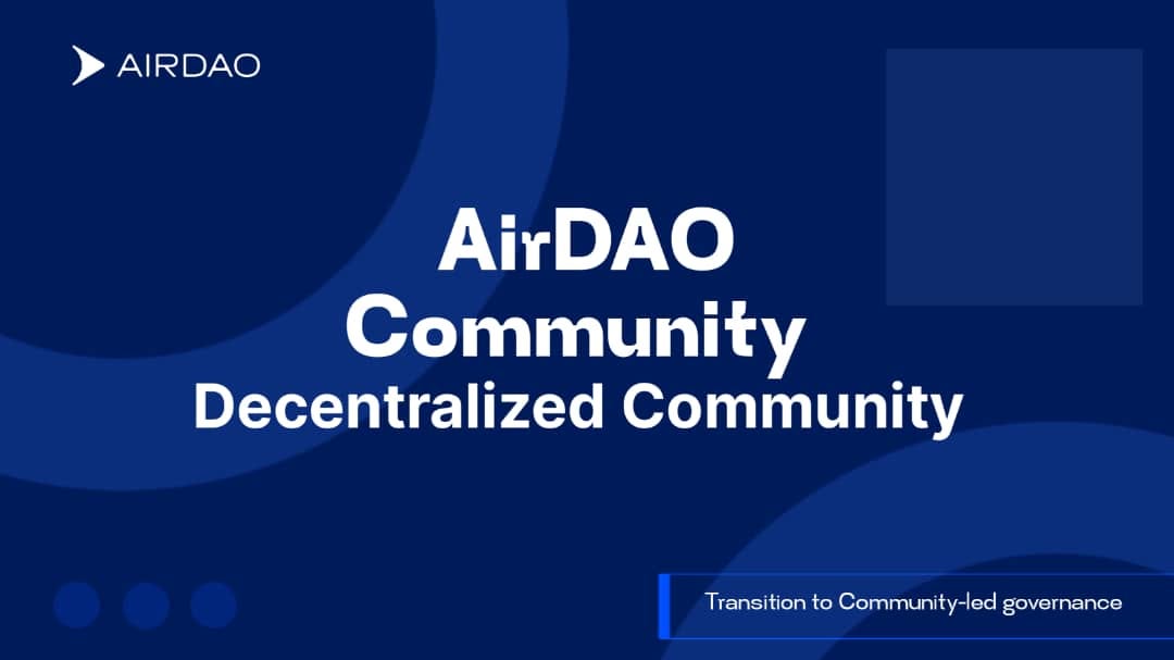 Title: AirDAO: Empowering the Future of Decentralized Community ...