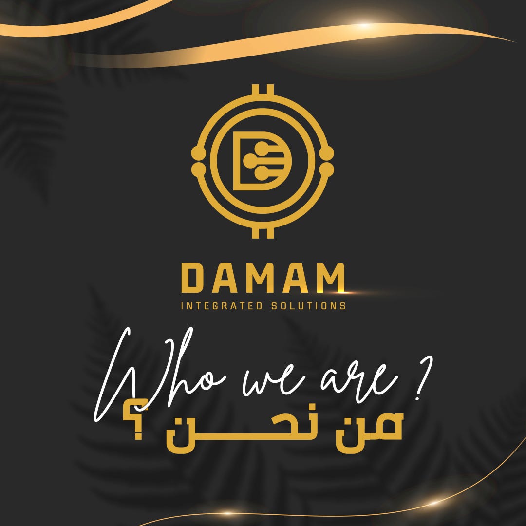 Damam Integrated Solution. Damam offers diverse and integrated… | by ...