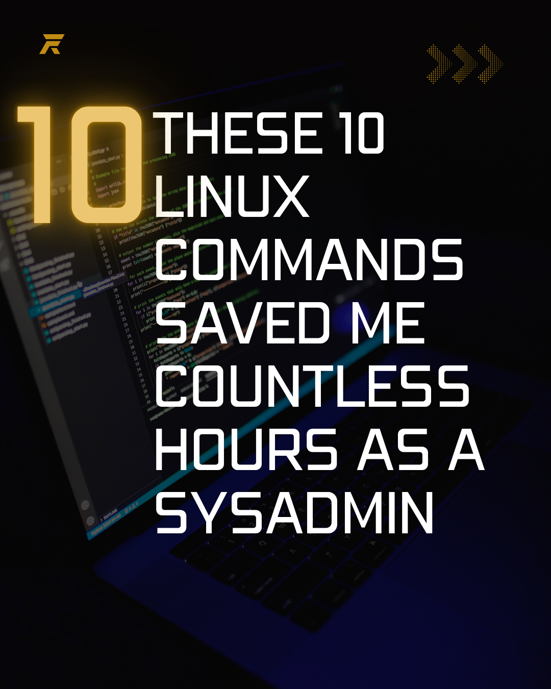These 10 Linux Commands Saved Me Countless Hours as a Sysadmin | by ...
