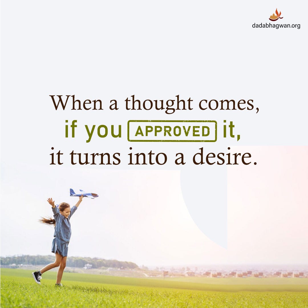Can humans live without any desire? If so, how can this mindset be ...