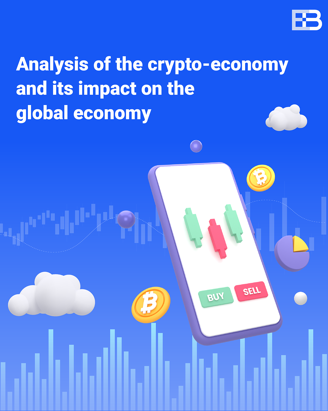 🌎┃Analysis of the crypto-economy and its impact on the global economy┃🌎 ...