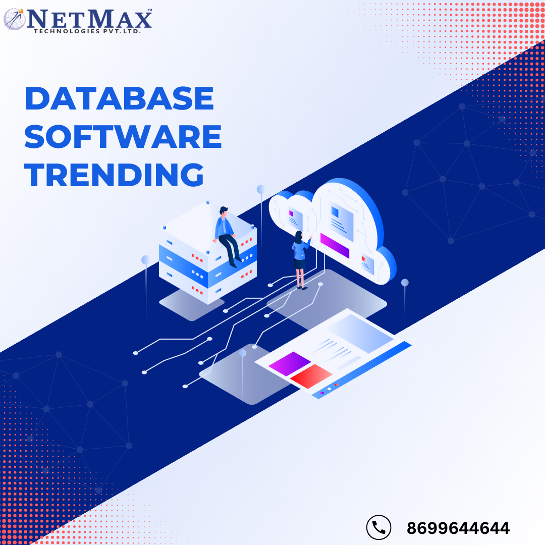 Top 10 Database Software Trending In 2024 | by Netmaxtechnologies | Medium