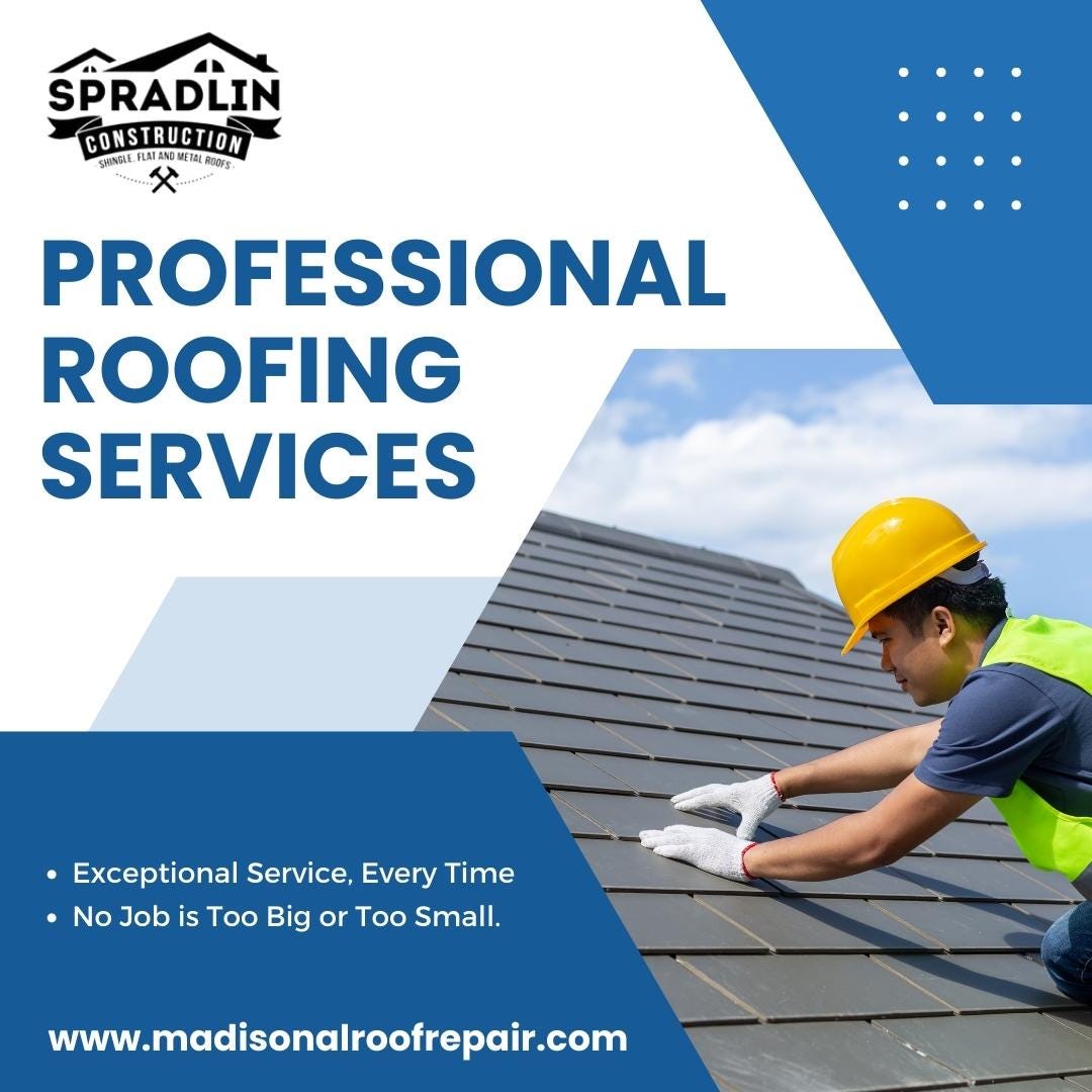 Roofing Contractor in Madison, AL | by Spradlin Construction | Medium