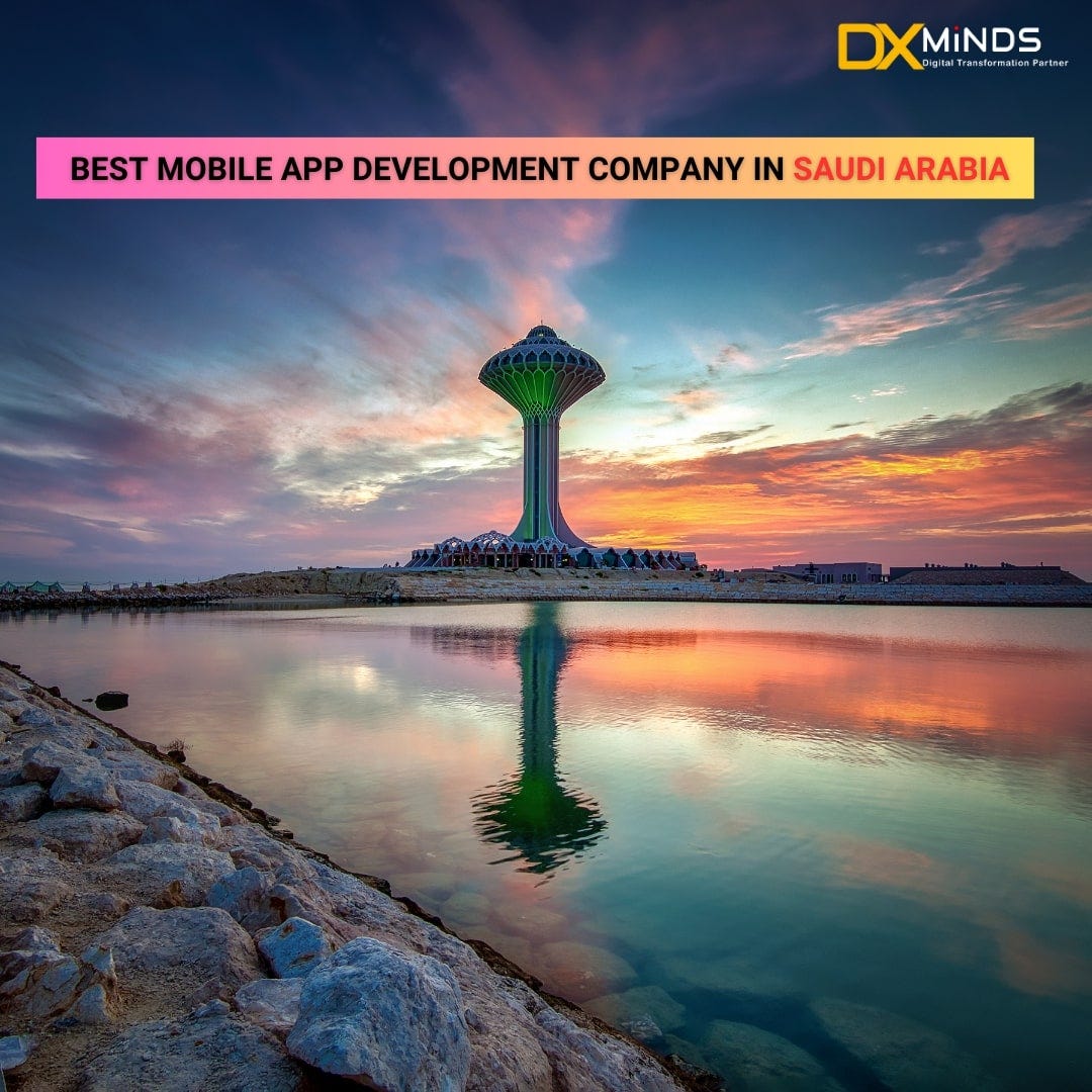 Best mobile app development company in Saudi Arabia - Amitshinde - Medium