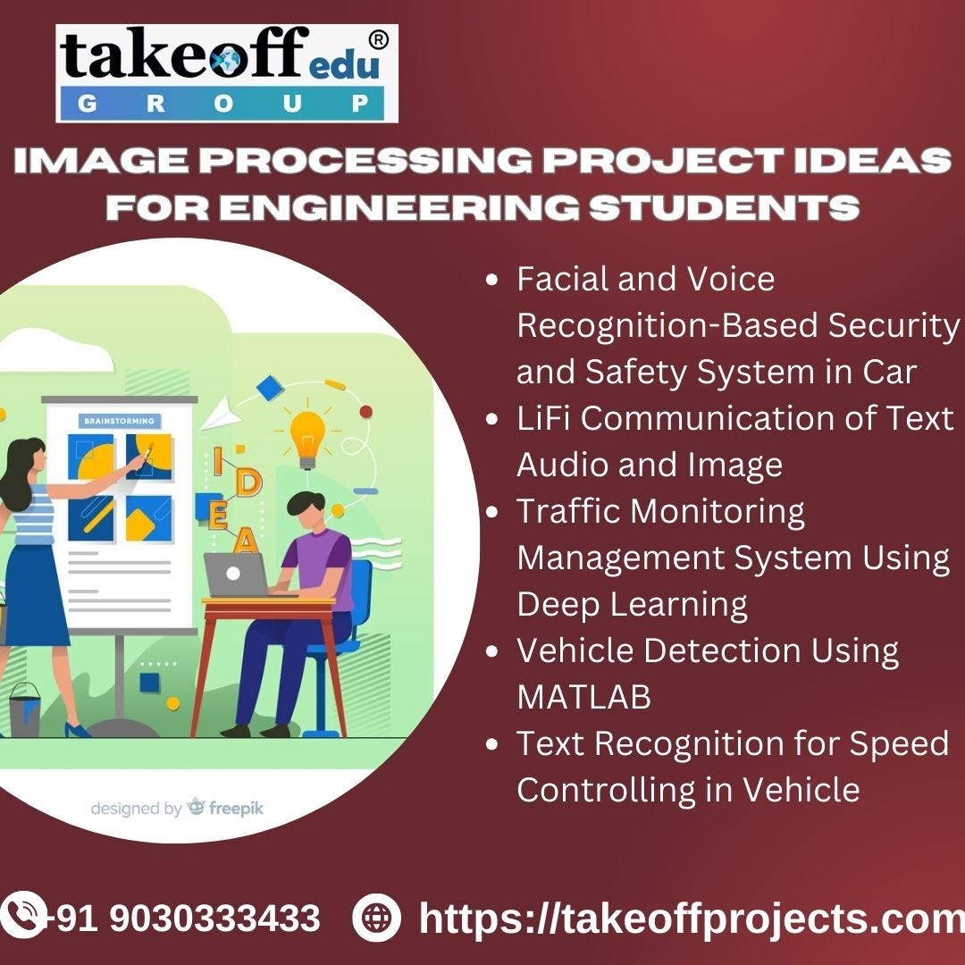 Image Processing Project Ideas for Engineering Students | by takeoff ...