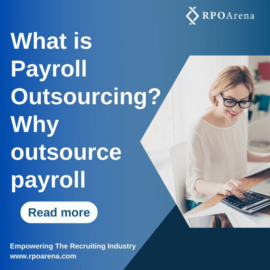 What is Payroll Outsourcing?. Payroll outsourcing is a service that ...
