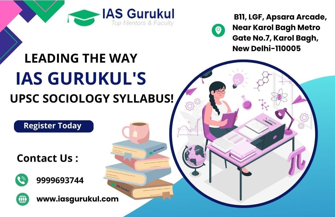 Ias Gurukul Offers A Comprehensive Guide To Upsc Sociology By Ias Gurukul Feb 2024 Medium