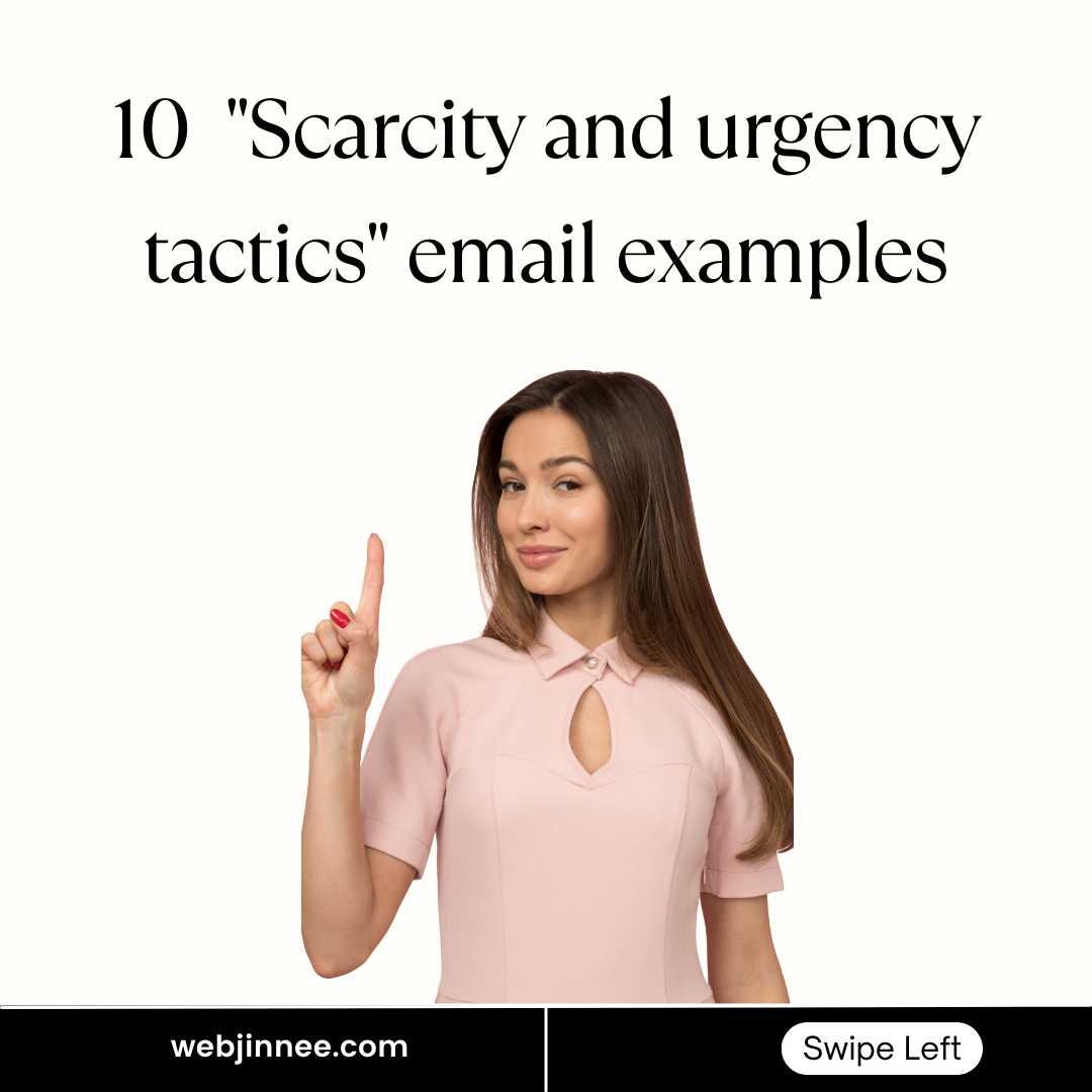 10 Scarcity and Urgency Tactics in Email Marketing to Boost Sales | by Webjinneeofficial | 𝐀𝐈 ...