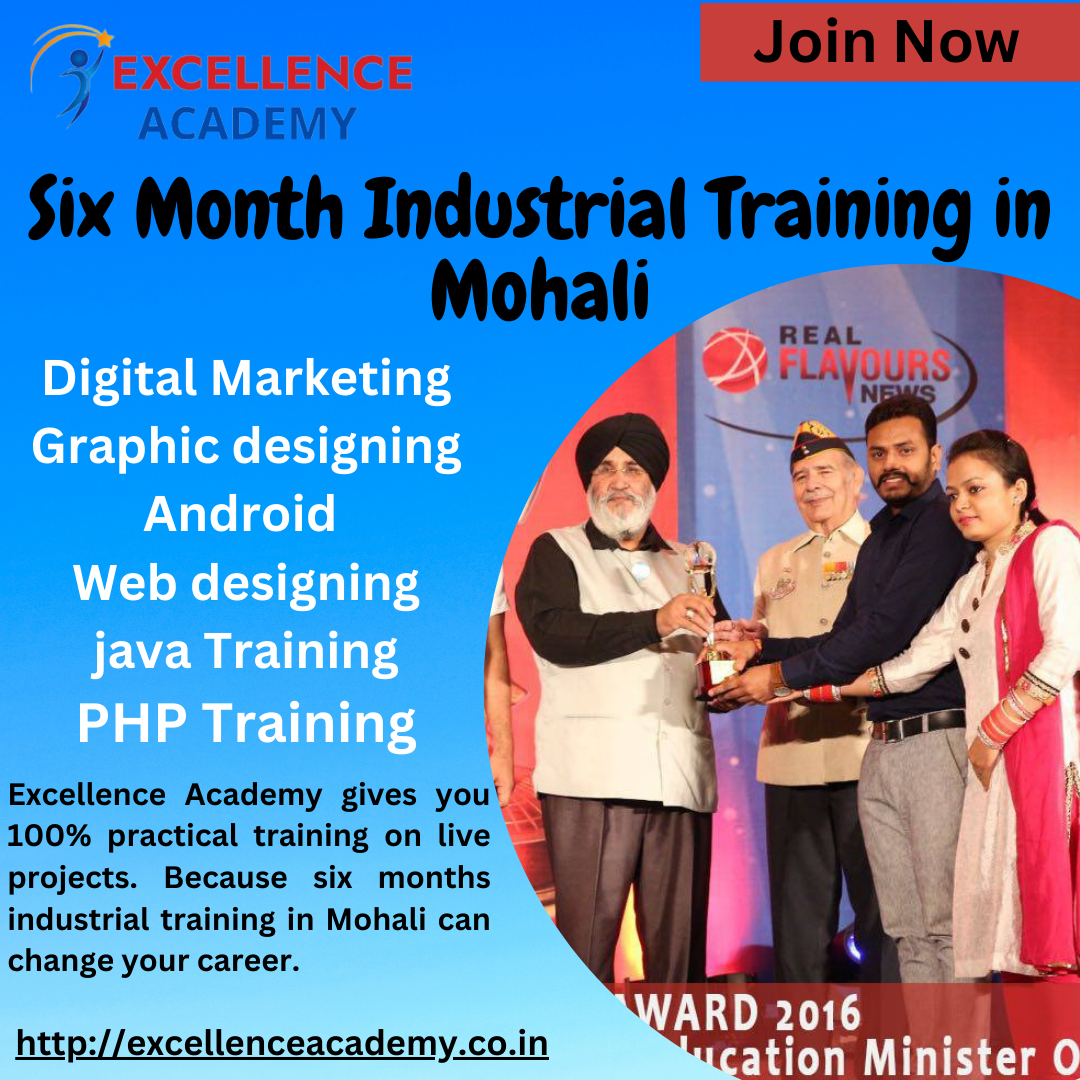 six month industrial Training in Mohali | by Excellence Academy | Medium