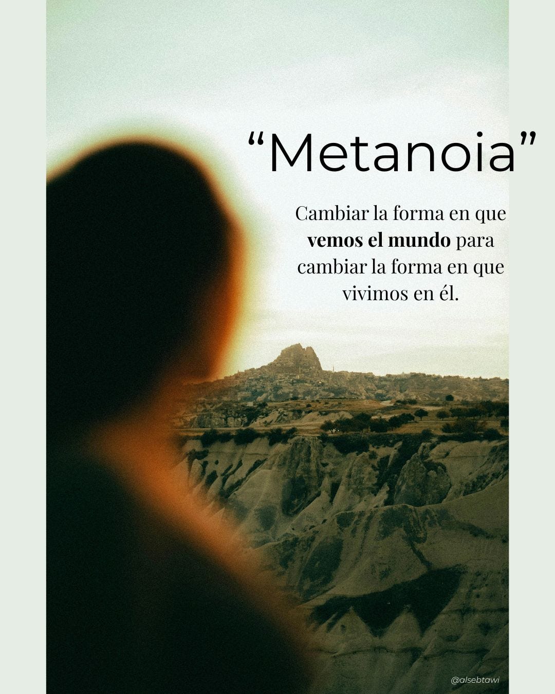Metanoia: mindset shift to change our world view | Medium