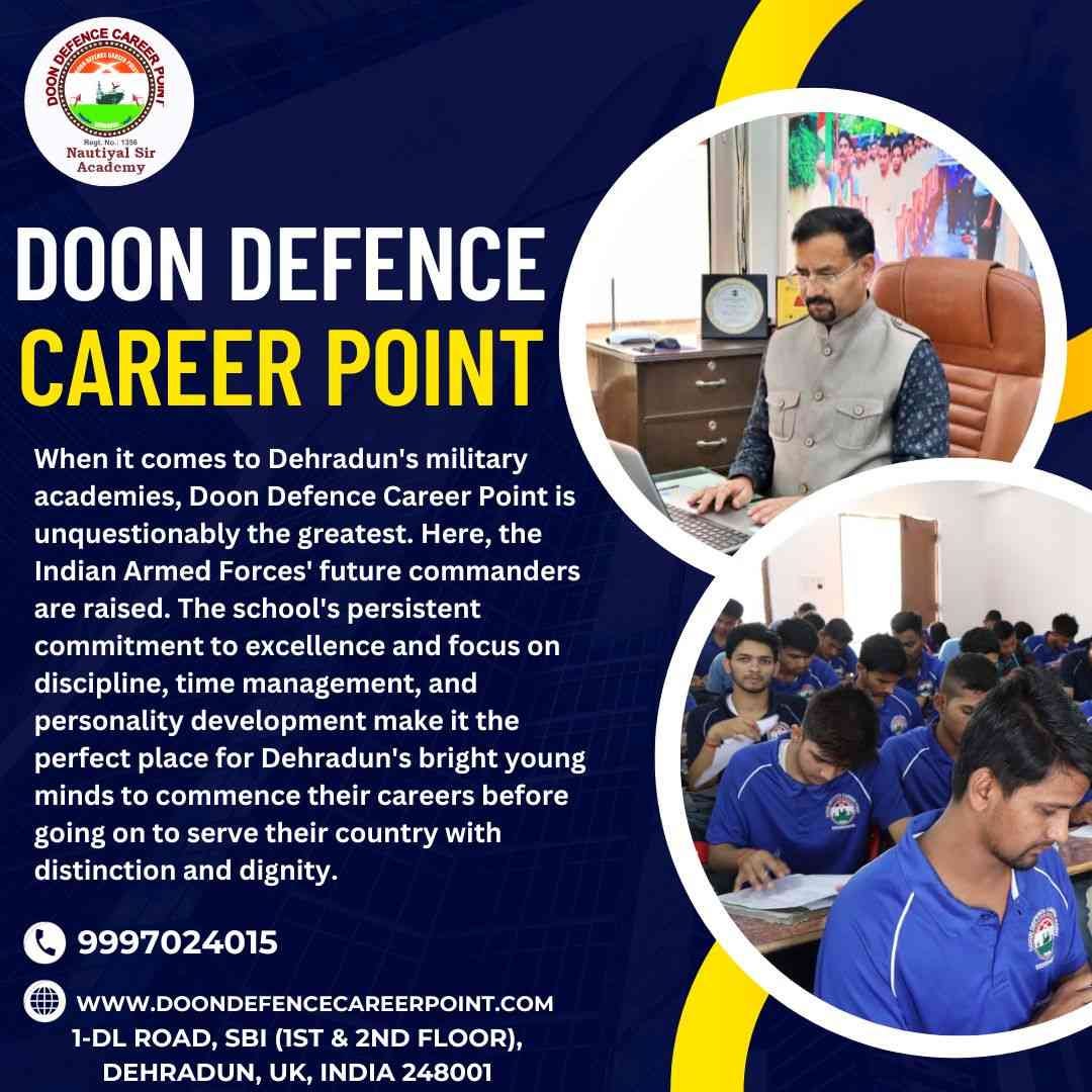 Choosing the Best Path Why Doon Defence Career Point Is the Ideal ...