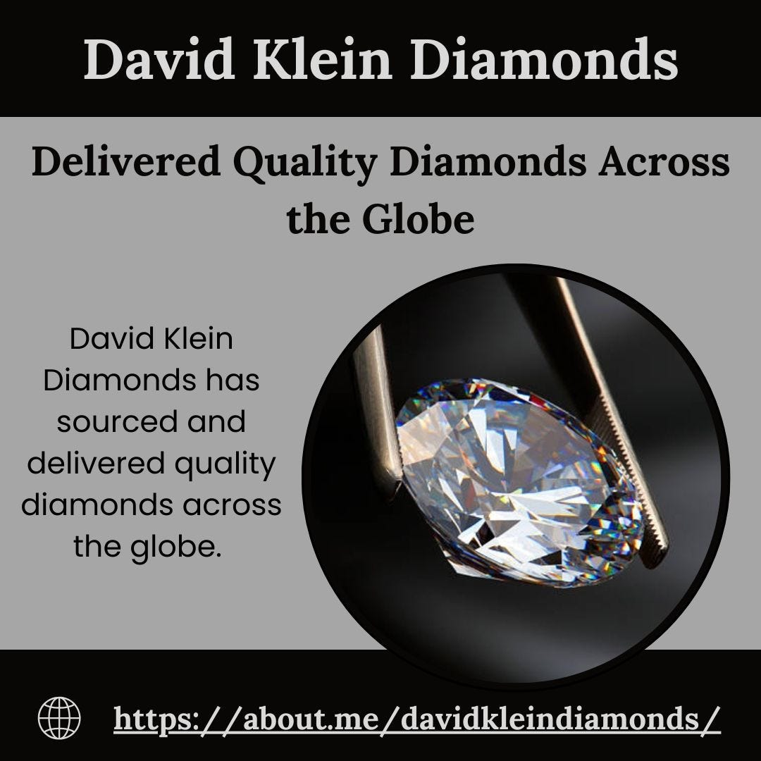 David Klein Diamonds — Delivered Quality Diamonds Across the Globe ...