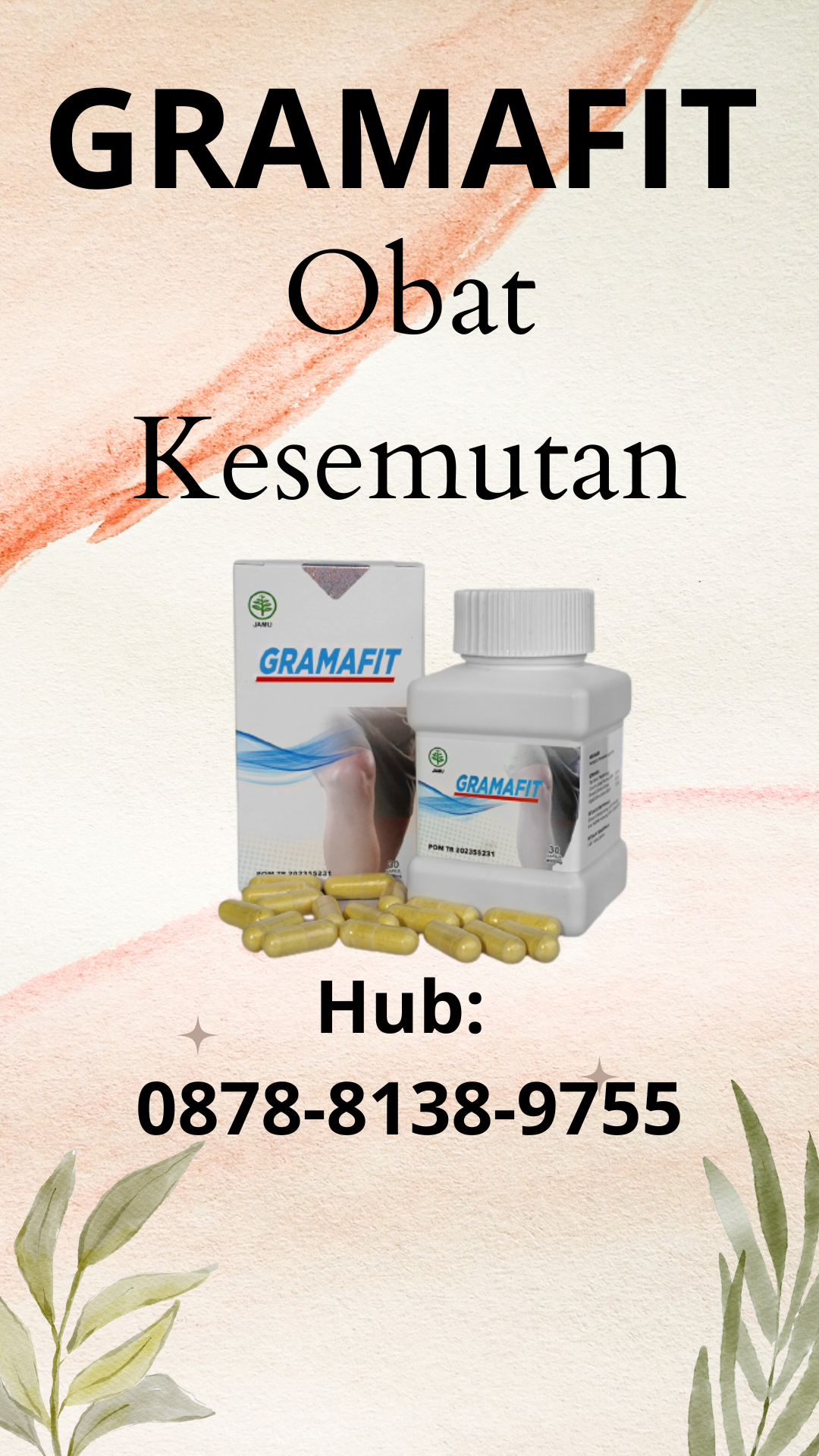 Obat Kesemutan ORIGINAL, WA 0878–8138–9755 - Gramafit Obat Alami - Medium