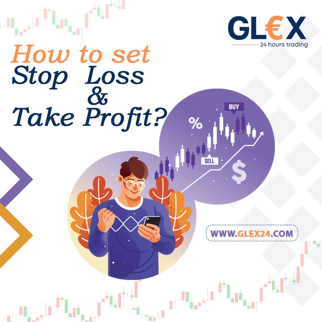 How To Set Stop Loss & Take Profit - Global Lex Services Co. Ltd. - Medium