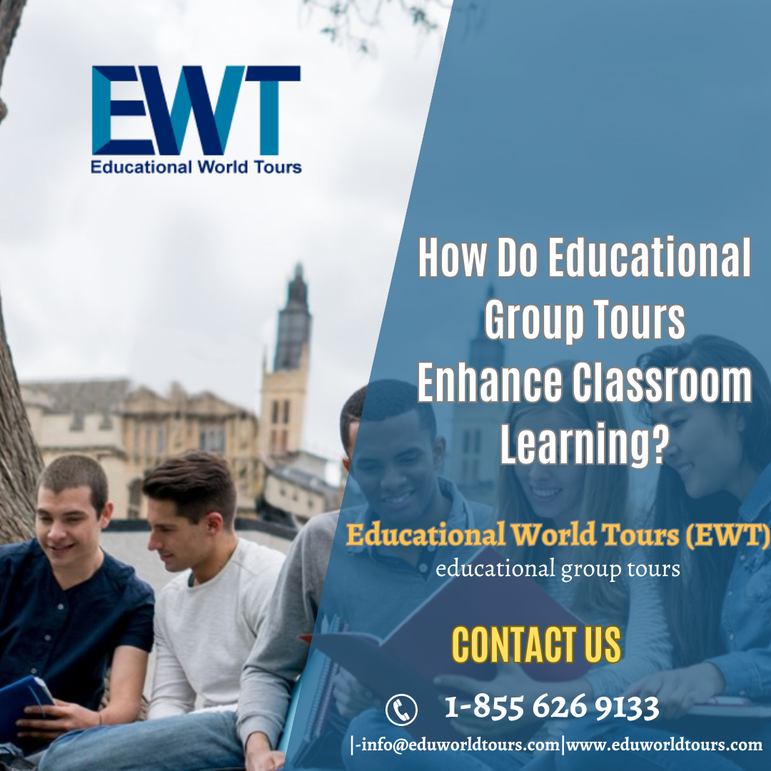 How Do Educational Group Tours Enhance Classroom Learning? | by ...