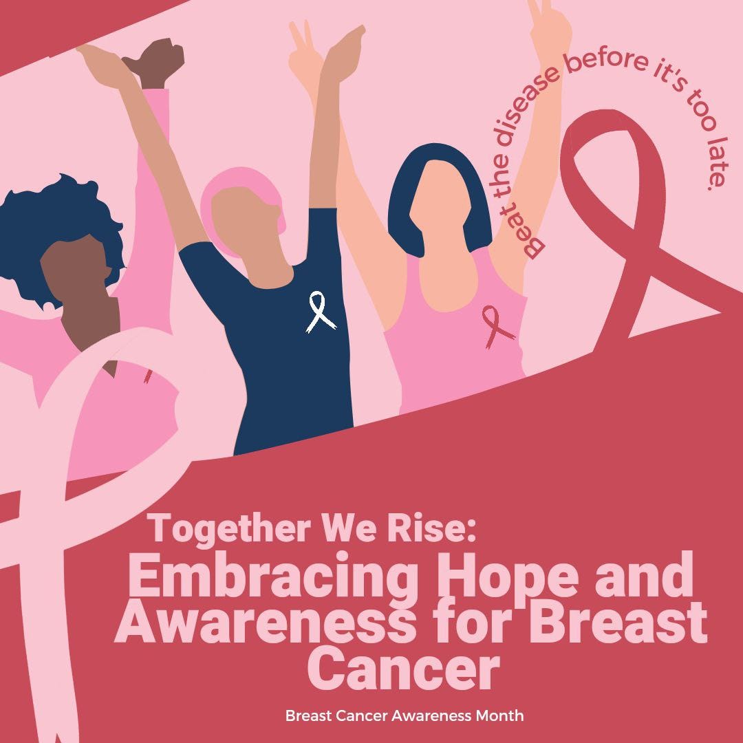 Together We Rise: Embracing Hope and Awareness for Breast Cancer | by ...