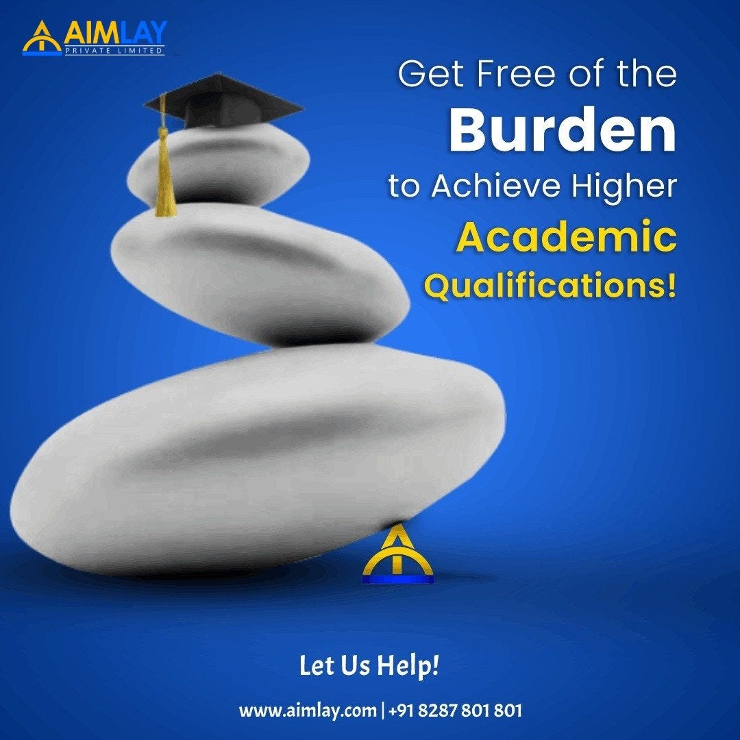 Achieve higher Academic Qualification - Aimlay Pvt. Ltd. - Medium
