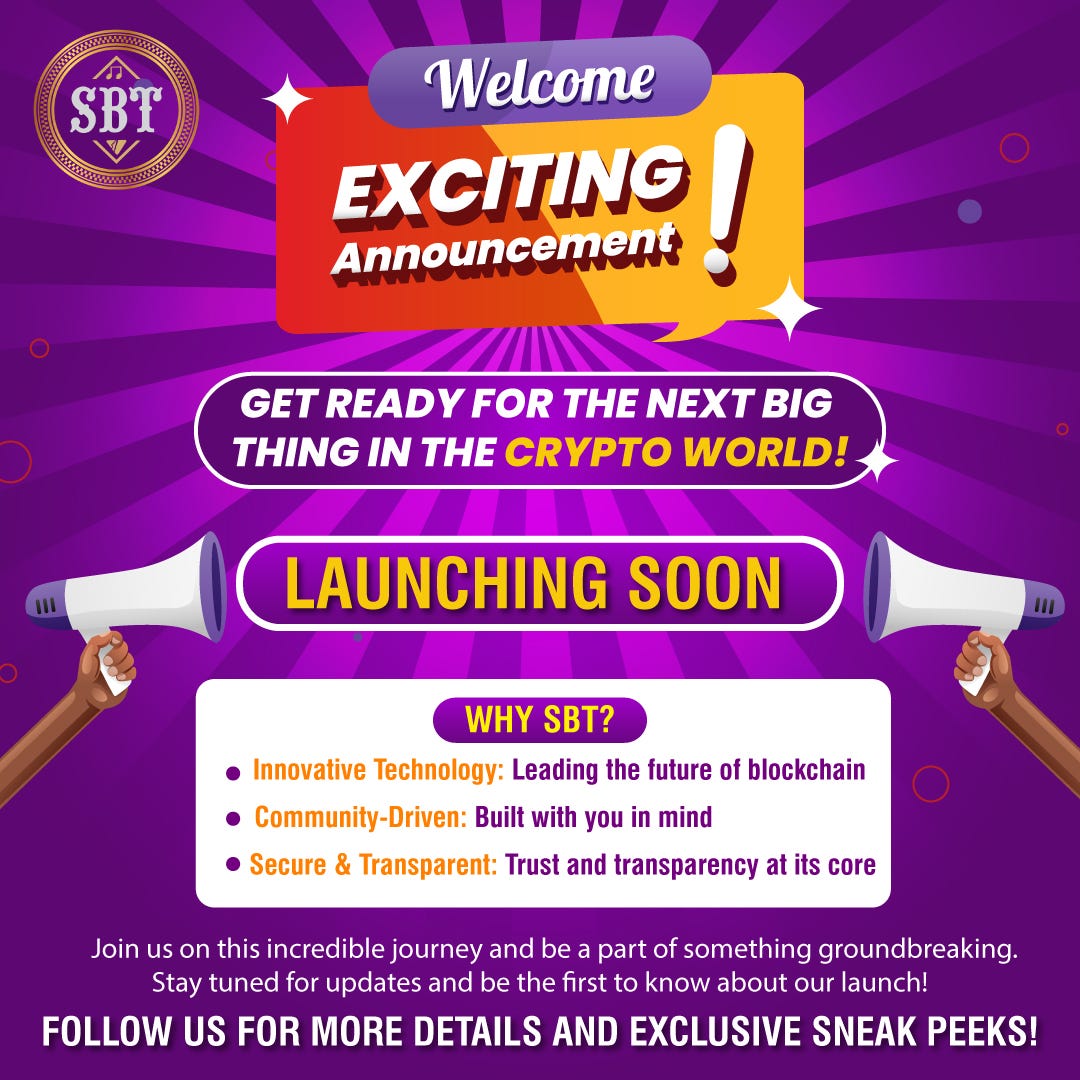 Welcome to the Future: Get Ready for the Next Big Thing in the Crypto World | by Sargam Sbt ...