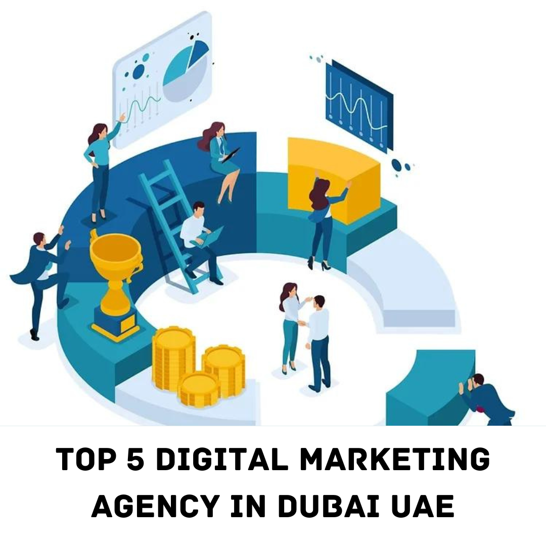 Top 5 Digital Marketing Companies Dubai UAE in 2023 | by Vinoth Charm ...