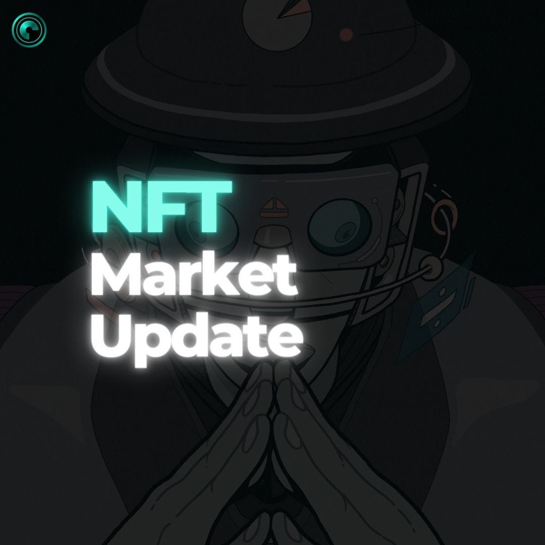 NFT Market Update. gm! | by cryptohubble | Medium