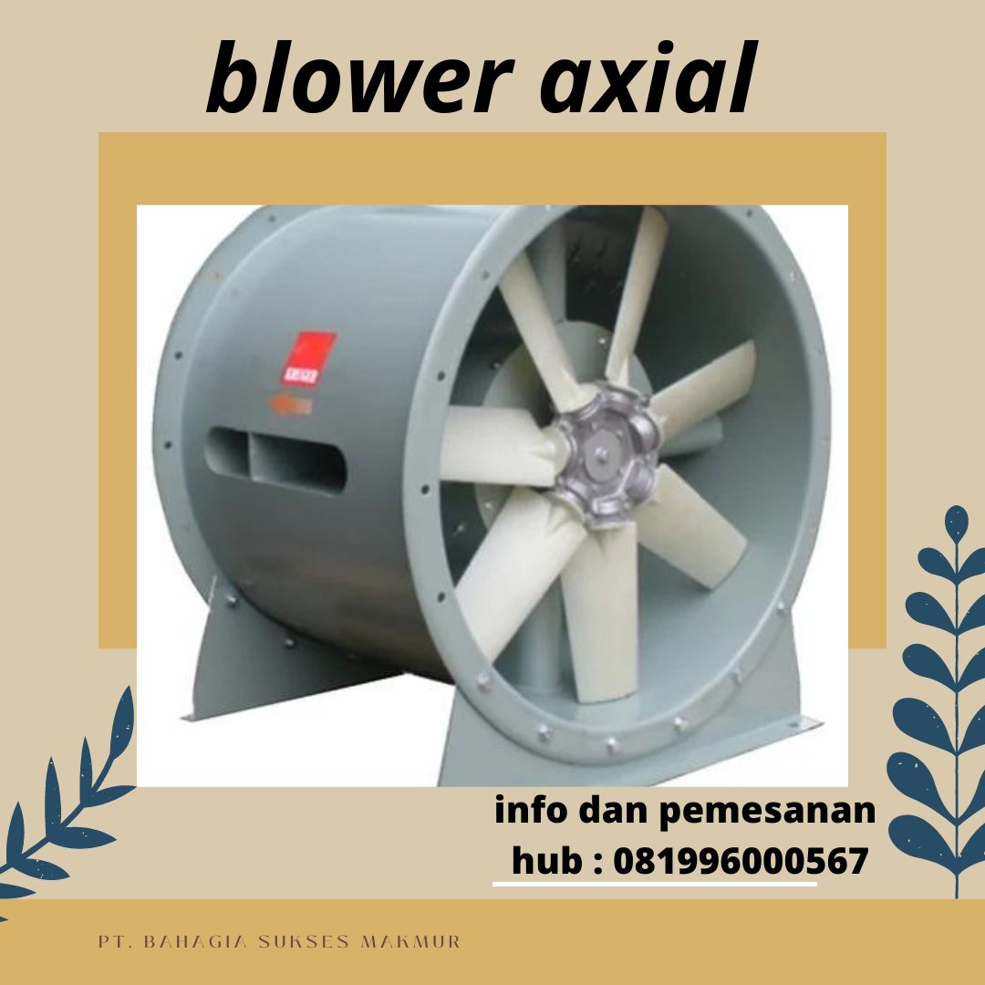 blower axial fan - Bahagiaseksesmakmur - Medium