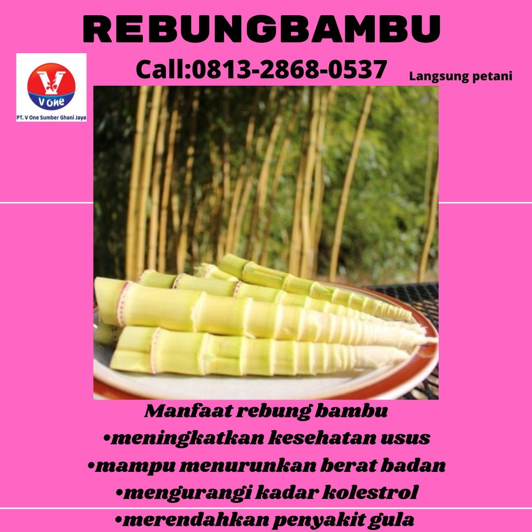 Pusat Budidaya Herbal Rebung Bambu Betung Tambak Bayumas ...