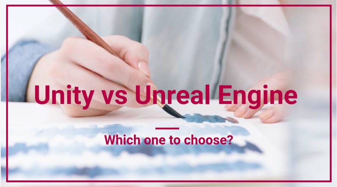 Unity or Unreal Engine? What’s to be choosen for mobile games? Must ...