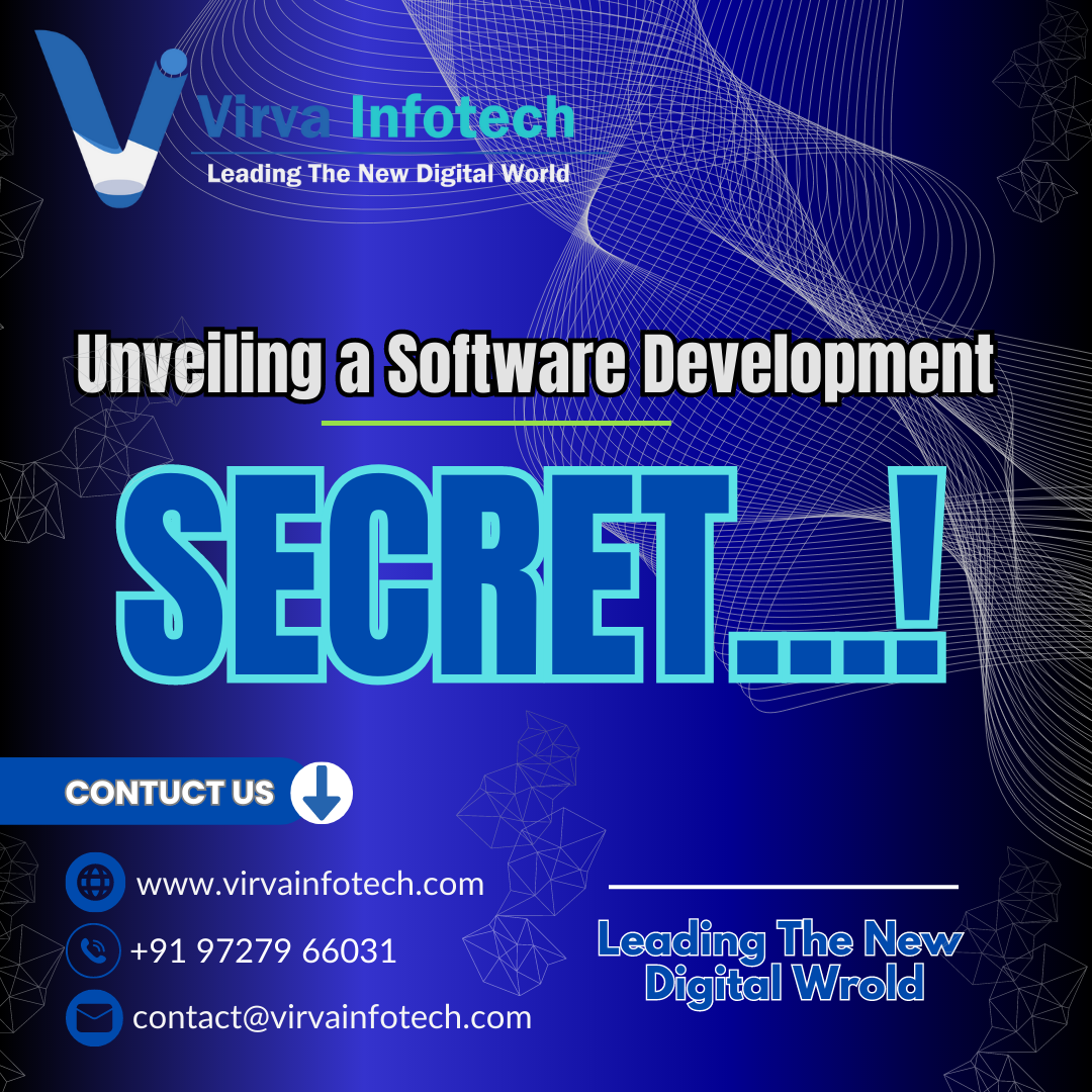 🔍Unveiling a Software Development Secret!🔍 - Virvainfotech - Medium