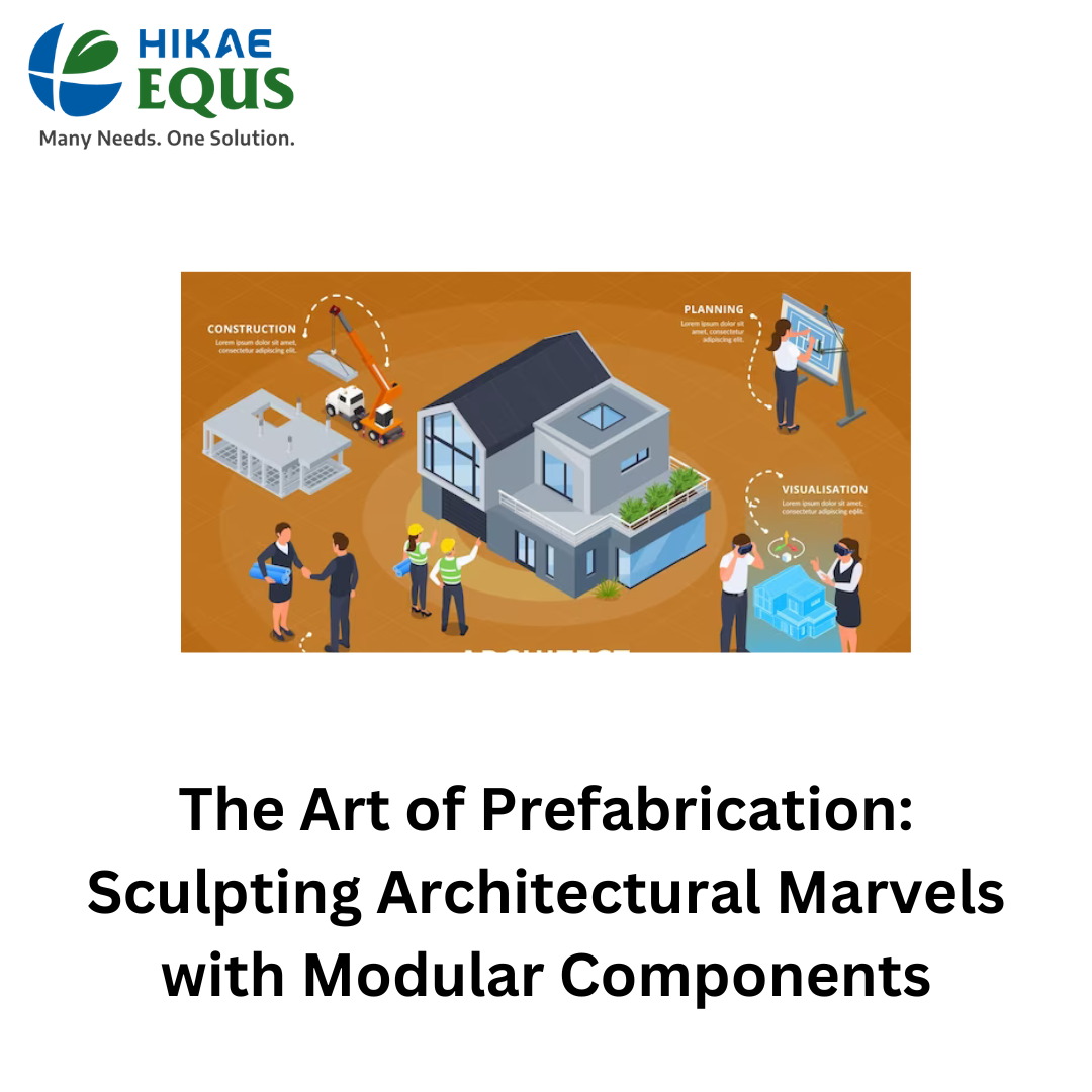 The Art of Prefabrication: Sculpting Architectural Marvels with Modular ...