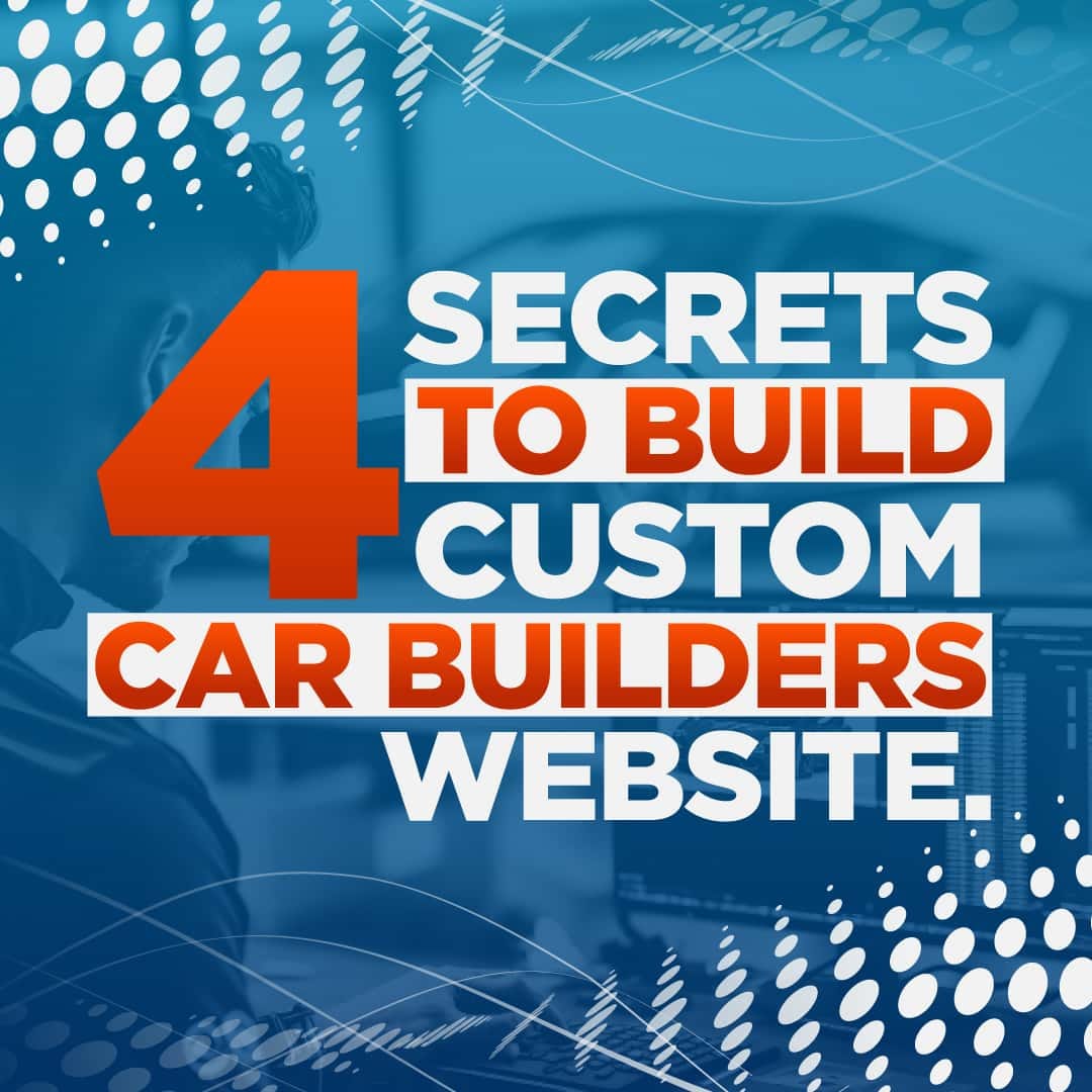 4 Secrets to build custom car website - George Smith ...